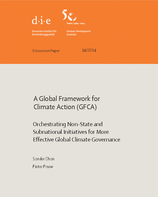 A global framework for climate action: orchestrating non-state and ...