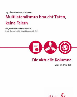 Multilateralismus braucht Taten, keine Feiern