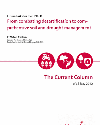 From combating desertification to comprehensive soil and drought management